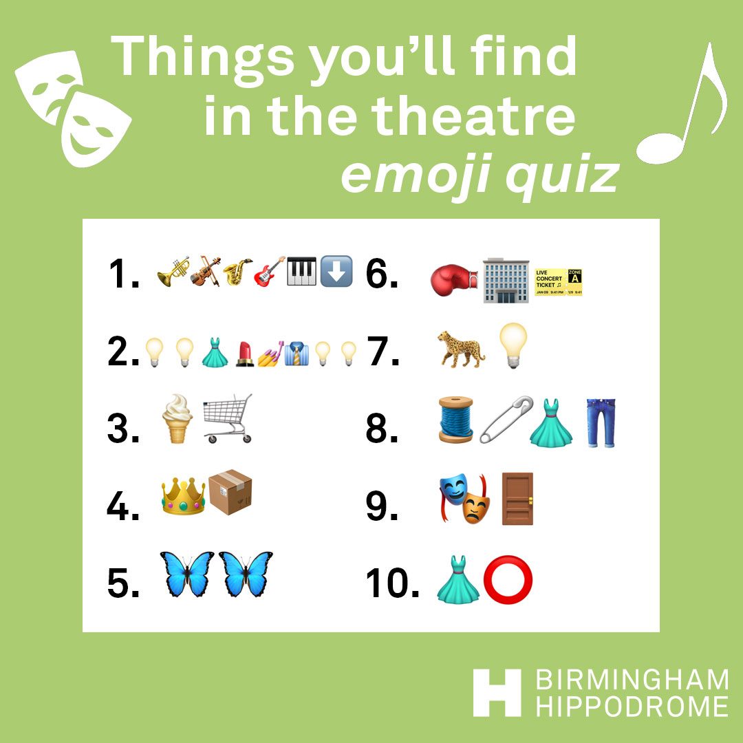 Test your theatre knowledge with our emoji quizzes – Birmingham Hippodrome