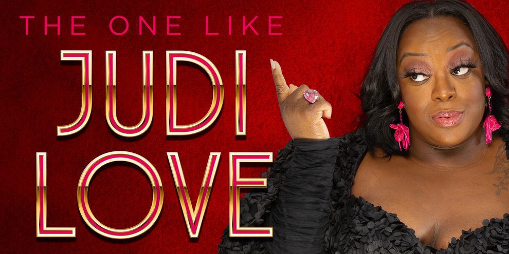 The one like Judi Love – Birmingham Hippodrome